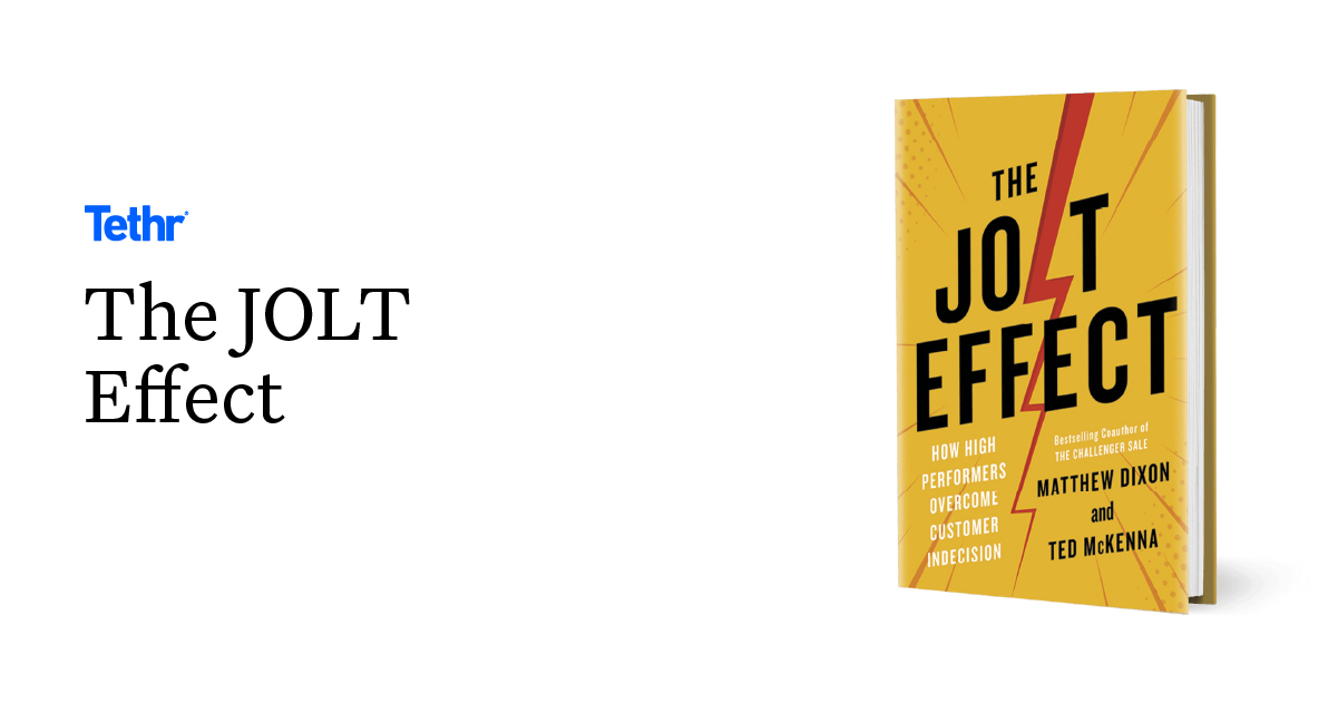 The JOLT Effect – Tethr